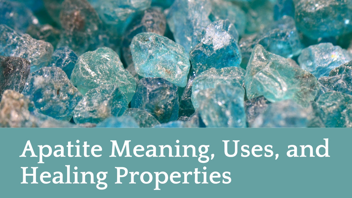 Apatite Meaning, Uses, and Healing Properties – Kumi Oils