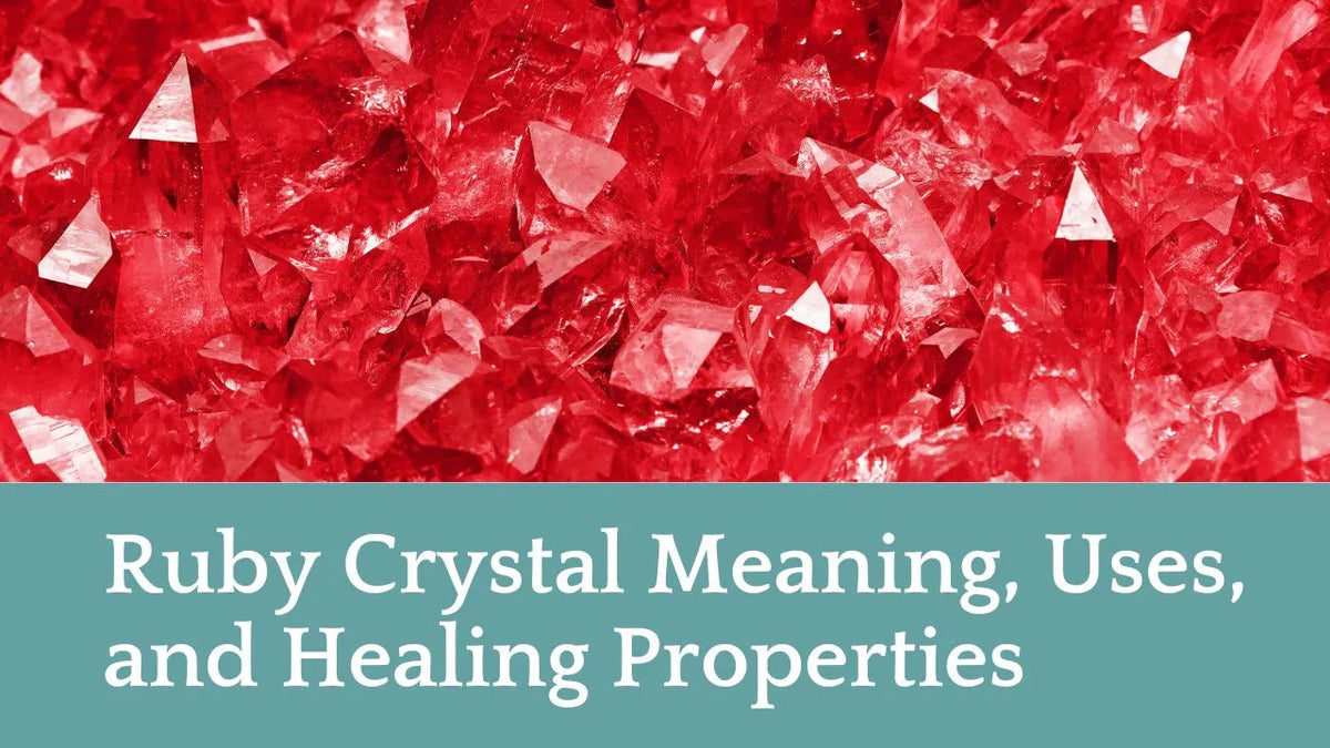 Ruby Crystal Meaning, Uses, and Healing Properties – Kumi Oils